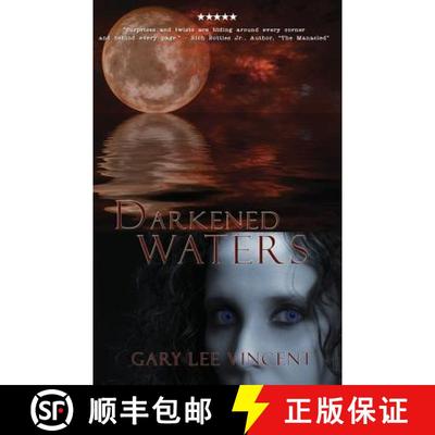 【3-4周达】Darkened Waters [9780615623511]
