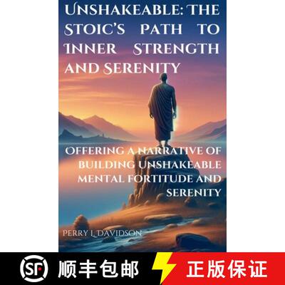 【3-4周达】Unshakeable: The Stoic's Path to Inner Strength and Serenity [9798227268631]