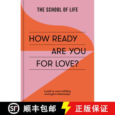 【3-4周达】How Ready Are You for Love?: A Path to More Fulfilling and Joyful Relationships [9781915087119]