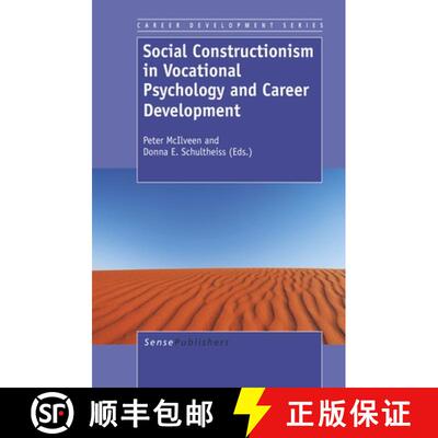 预订 精装 Social Constructionism in Vocational Psychology and Career Development [9789462090798]