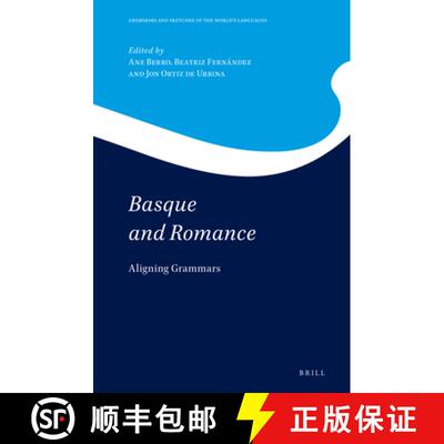 预订 精装 Basque and Romance: Aligning Grammars [9789004395381]