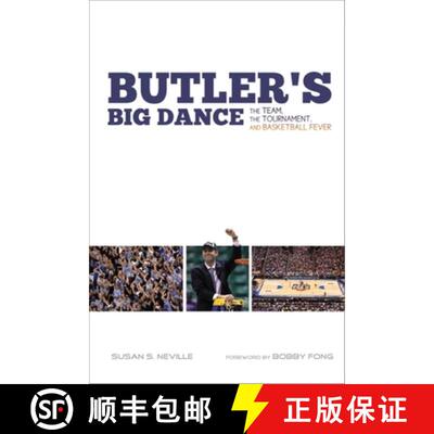 【3-4周达】Butler's Big Dance: The Team, the Tournament, and Basketball Fever [9780253223128]
