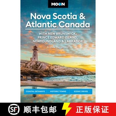【3-4周达】Moon Nova Scotia & Atlantic Canada: With New Brunswick, Prince Edward Island, Newfoundland... [9798886470567]