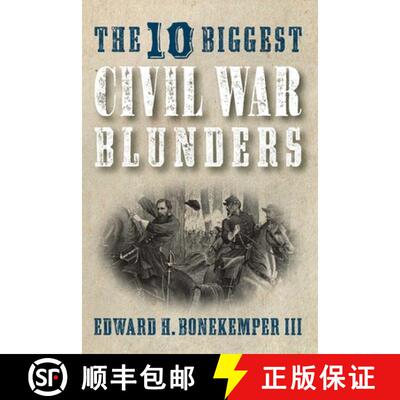 【3-4周达】精装 The 10 Biggest Civil War Blunders [9781621576648]