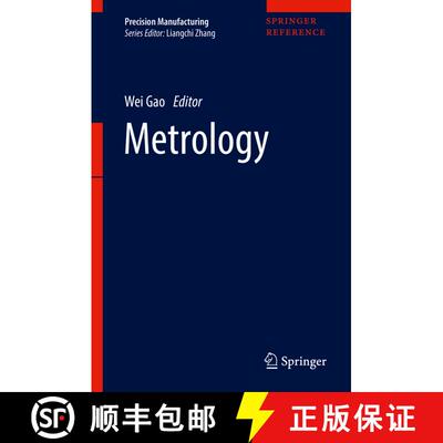 【3-4周达】精装 Metrology [9789811049378]