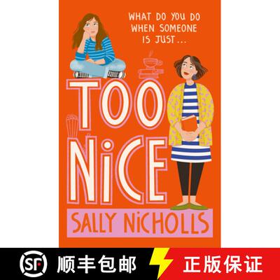 【3-4周达】Too Nice: A Touching Exploration of Anxiety and Family Upheaval from Award-Winning Author ... [9781800903265]