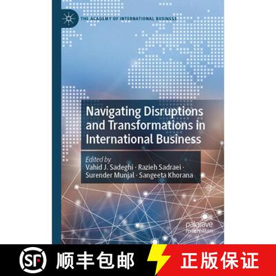 【3-4周达】Navigating Disruptions and Transformations in International Business [9783031756399]