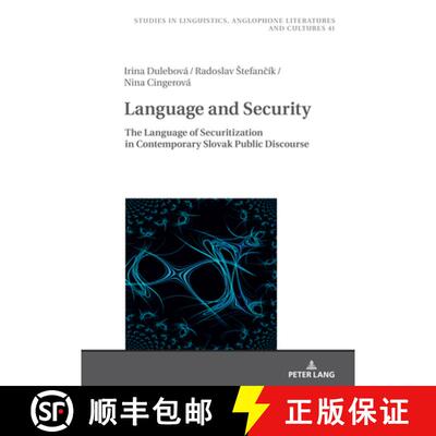 【3-4周达】精装 Language and Security : The Language of Securitization in Contemporary Slovak Public ... [9783631913680]