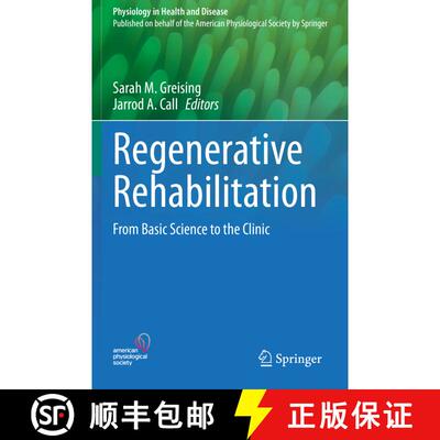 【3-4周达】Regenerative Rehabilitation : From Basic Science to the Clinic [9783030958862]
