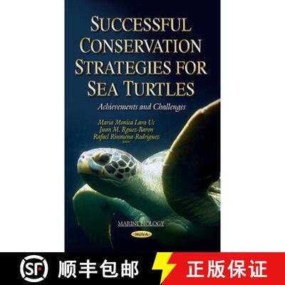 【3-4周达】精装 Successful Conservation Strategies for Sea Turtles: Achievements and Challenges [9781634633796]