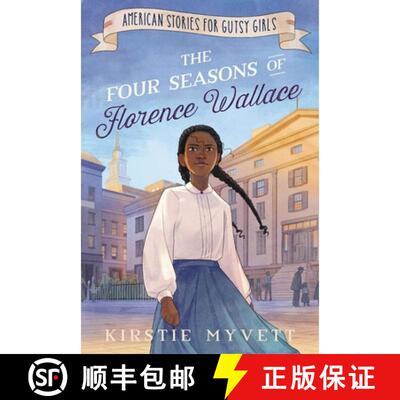 【3-4周达】The Four Seasons of Florence Wallace [9781400255412]