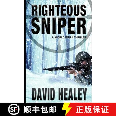 【3-4周达】Righteous Sniper: A World War II Thriller [9798987280836]