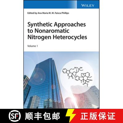 【3-4周达】Synthetic Approaches To Nonaromatic Nitrogen Heterocycles, 2 Volume Set [Wiley化学化工] [9781119708704]