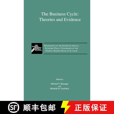 【3-4周达】精装 The Business Cycle: Theories and Evidence : Proceedings of the Sixteenth Annual Econo... [9780792392392]
