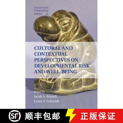 预订 精装 Cultural and Contextual Perspectives on Developmental Risk and Well-Being: - Cultural and C... [9781107008854]