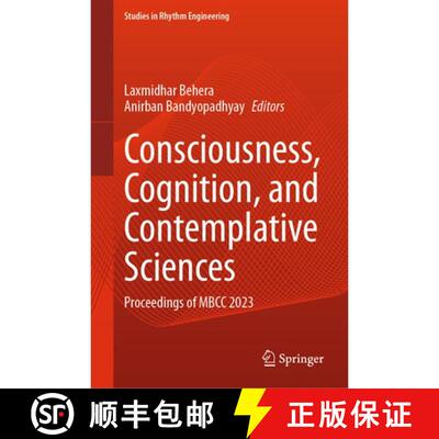 【3-4周达】精装 Consciousness, Cognition, and Contemplative Sciences : Proceedings of MBCC 2023 [9783032217035]