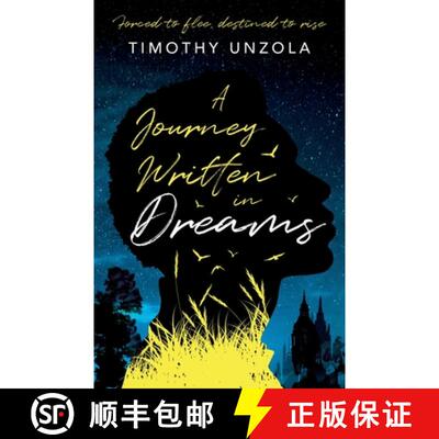【3-4周达】Journey Written in Dreams: Forced to flee, destined to rise [9781836283218]