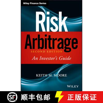 【3-4周达】精装 Risk Arbitrage, Second Edition: An Investor'S Guide [Wiley金融] [9780470379745]