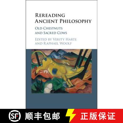 预订 精装 Rereading Ancient Philosophy: Old Chestnuts and Sacred Cows [9781107194977]