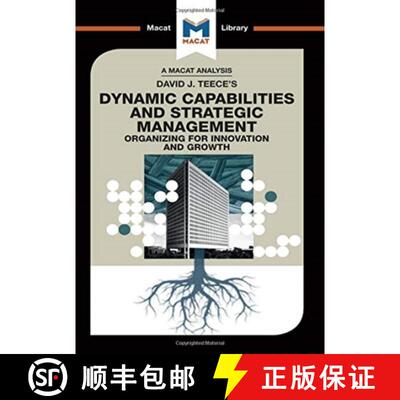 【3-4周达】精装 An Analysis of David J. Teece's Dynamic Capabilities and Strategic Management: Organi... [9781912453498]