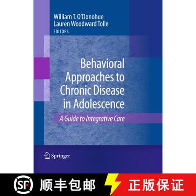 【3-4周达】Behavioral Approaches to Chronic Disease in Adolescence: A Guide to Integrative Care [9781441981424]