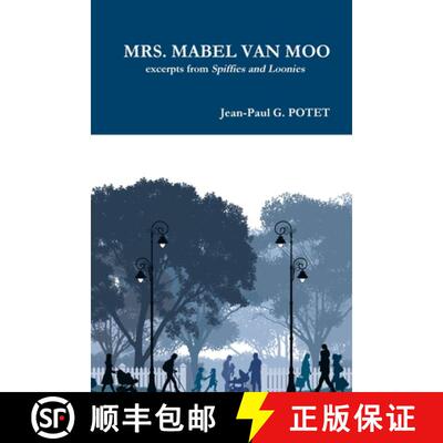 【3-4周达】MRS. MABEL VAN MOO excerpts from Spiffies and Loonies [9780244175191]