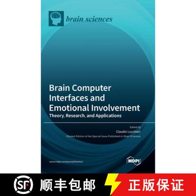 【3-4周达】精装 Brain Computer Interfaces and Emotional Involvement: Theory, Research, and Applications [9783036553788]