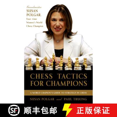 【3-4周达】Chess Tactics for Champions: A step-by-step guide to using tactics and combinations the Po... [9780812936711]