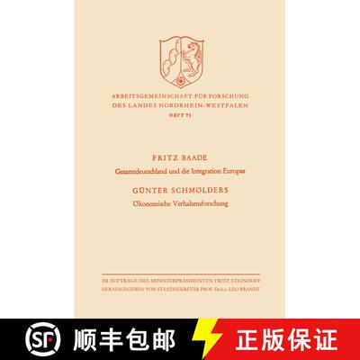 【3-4周达】Gesamtdeutschland Und Die Integration Europas / OEkonomische Verhaltensforschung [9783663005759]