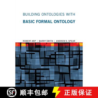 【3-4周达】Building Ontologies with Basic Formal Ontology [9780262527811]