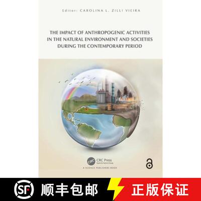 【3-4周达】精装 The Impact of Anthropogenic Activities on the Natural Environment and Societies Durin... [9781032139210]