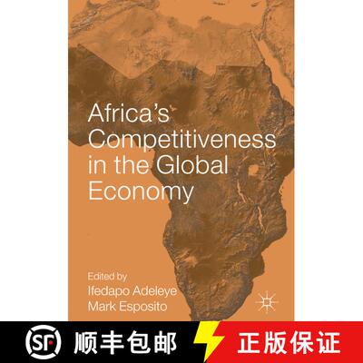 【3-4周达】Africa’s Competitiveness in the Global Economy [9783319670133]
