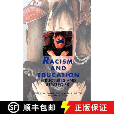 【3-4周达】Racism and Education: Structures and Strategies [9780803985780]