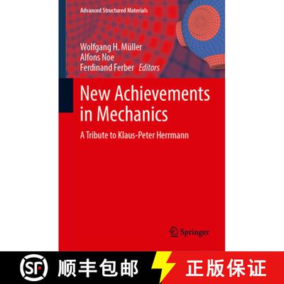 【3-4周达】New Achievements in Mechanics: A Tribute to Klaus Peter Herrmann [9783031561313]