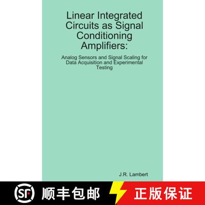 【3-4周达】Linear Integrated Circuits as Sensor Amplifiers [9780578117515]