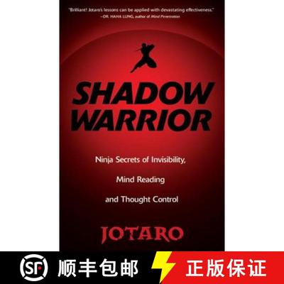 【3-4周达】Shadow Warrior: Ninja Secrets of Invisibility, Mind Reading, and Thought Control [9780806531243]