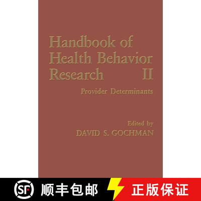 【3-4周达】Handbook of Health Behavior Research II: Provider Determinants [9781489917621]