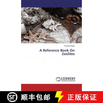 预订 A Reference Book On Zeolites [9786202095402]