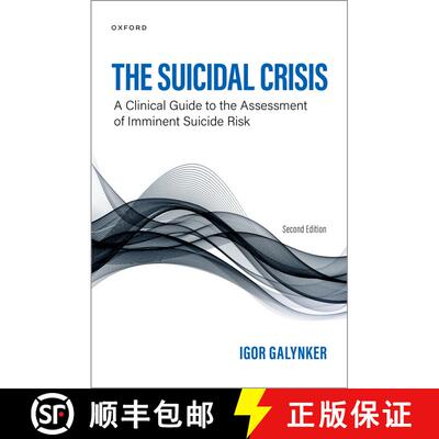 【3-4周达】The Suicidal Crisis 2nd Edition: Clinical Guide to the Assessment of Imminent Suicide Risk [9780197582718]