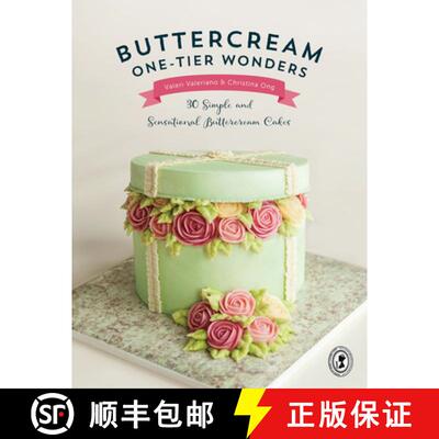 【3-4周达】Buttercream One-Tier Wonders: 30 Simple and Sensational Buttercream Cakes [9781446306215]