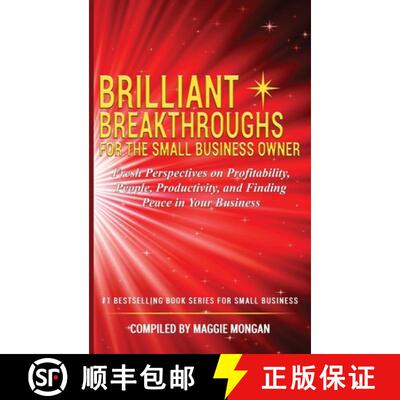 【3-4周达】Brilliant Breakthroughs for the Small Business Owner: Fresh Perspectives on Profitability,... [9781734185546]