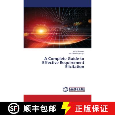 预订 A Complete Guide to Effective Requirement Elicitation [9786204984001]