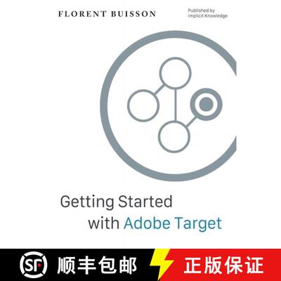 【3-4周达】Getting Started with Adobe Target: a Gentle Introduction for Web Analysts [9798218686390]