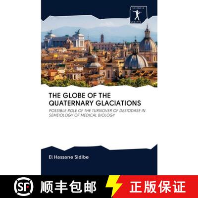 预订 The Globe of the Quaternary Glaciations [9786200878496]