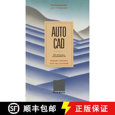 【3-4周达】Programmierleitfaden AutoCAD : Alle Versionen einschließlich 9.0 [9783528046446]