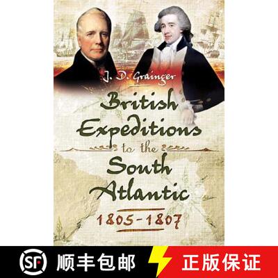 【3-4周达】精装 British Campaigns in the South Atlantic 1805-1807 [9781783463640]