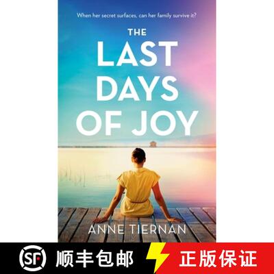 【3-4周达】The Last Days of Joy: The bestselling novel of a simmering family secret, perfect for summ... [9781472299635]