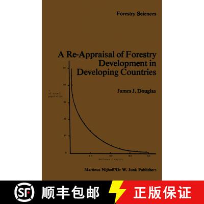 预订 精装 A Re-Appraisal of Forestry Development in Developing Countries [9789024728305]