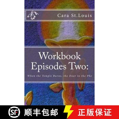 【3-4周达】Workbook Episodes Two: The Phe: Gather the Sisters When the Temple Burns... [9780692731581]