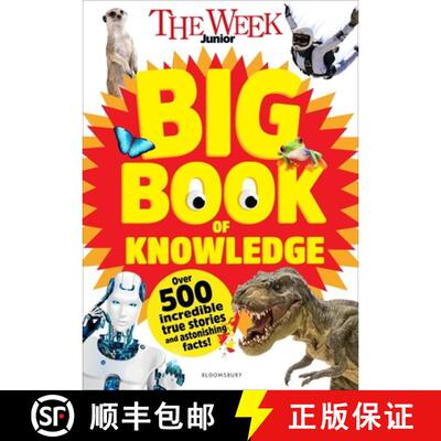 精装 The Week Junior Big Book of Knowledge : The ultimate book for curious kids with over 500 incredi... [9781801995221]